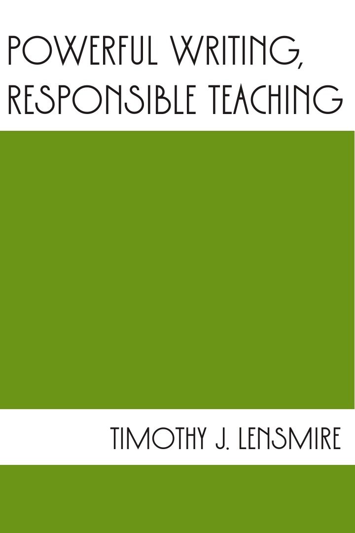 Powerful Writing, Responsible Teaching, 2nd Edition - Publishing Services